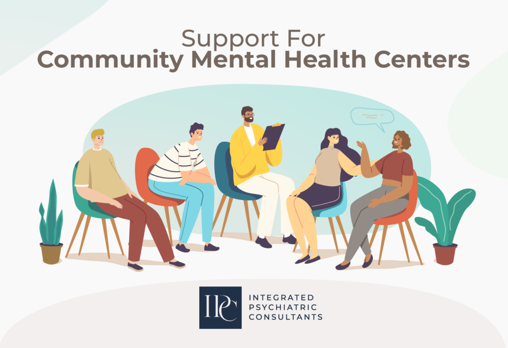 Support for Community Mental Health Partners - Integrated Psychiatric ...